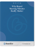 Board Meeting Minutes | The Ultimate Guide | BoardPro
