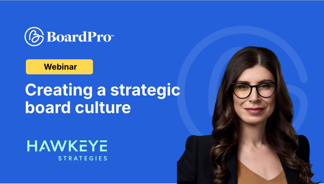 Creating a strategic board culture | BoardPro
